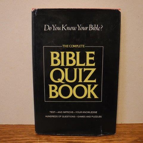 The Complete Bible Quiz Book