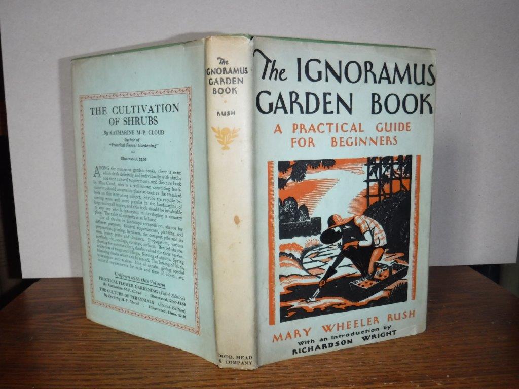 The Ignoramus Garden Book: A Practical Guide for Beginners