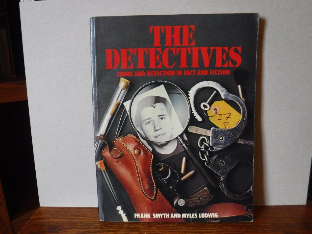 The Detectives: Crime and Detection in Fact and Fiction