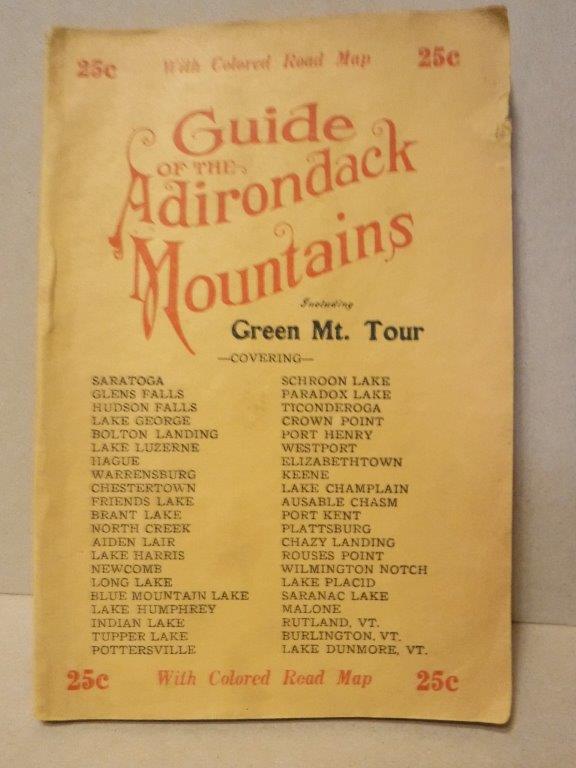 The Adirondack Guide: Vacationland In Picture, Story And History ...