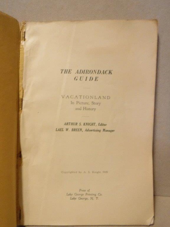 The Adirondack Guide: Vacationland In Picture, Story And History ...