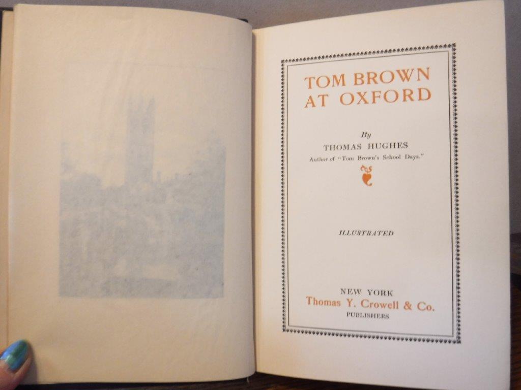 Tom Brown at Oxford (Two volumes in One)