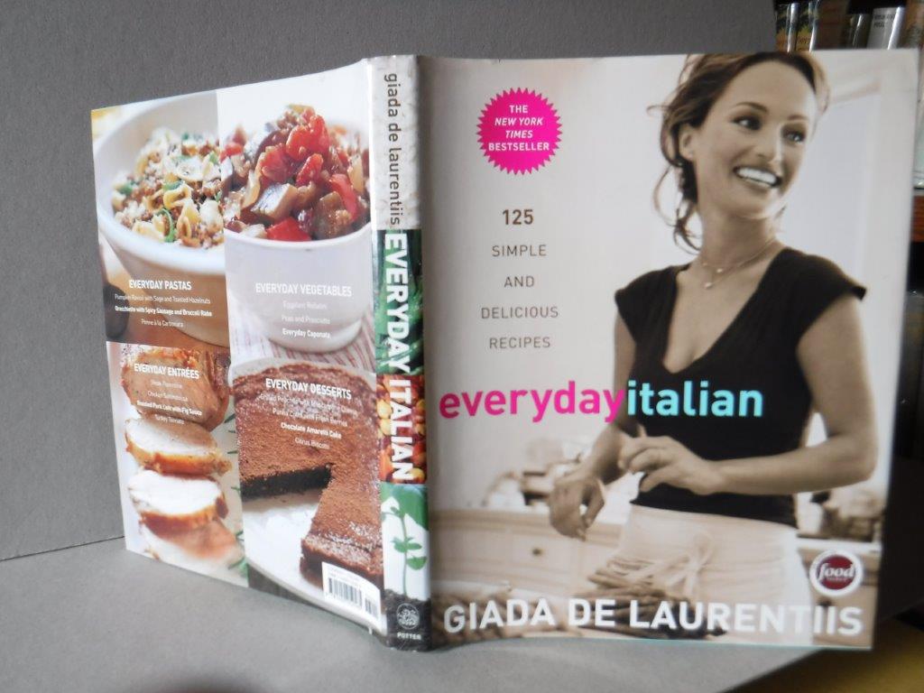 Everyday Italian: 125 Simple and Delicious Recipes