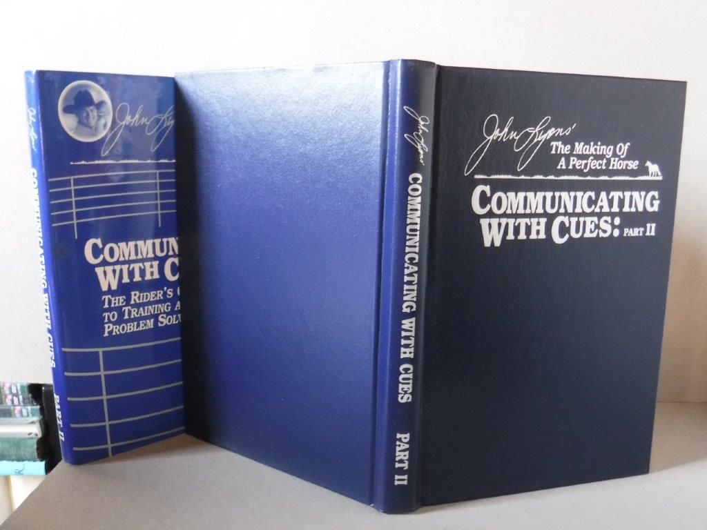 John Lyons' The Making of A Perfect Horse -Communicating With Cues: The ...