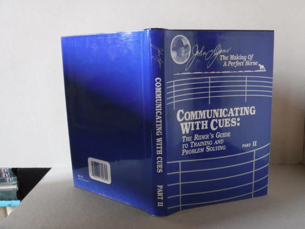 John Lyons' The Making of A Perfect Horse -Communicating With Cues: The ...