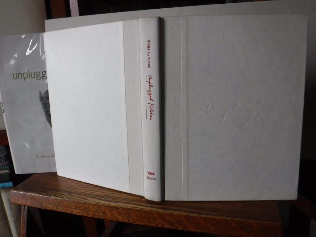 Unplugged Kitchen: A Return to the Simple, Authentic Joys of Cooking