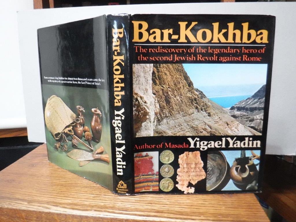 Bar-Kokhba: Tthe rediscovery of the legendary hero of the second Jewish ...
