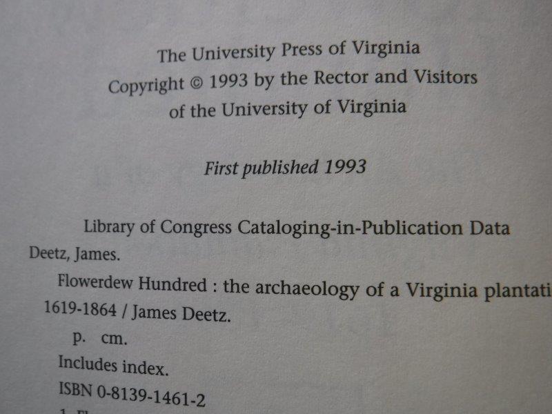 Flowerdew Hundred: The Archaeology of a Virginia Plantation, 1619-1864