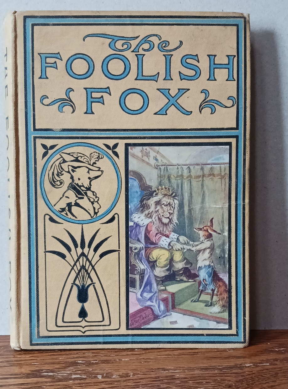 The Foolish Fox And Other Stories