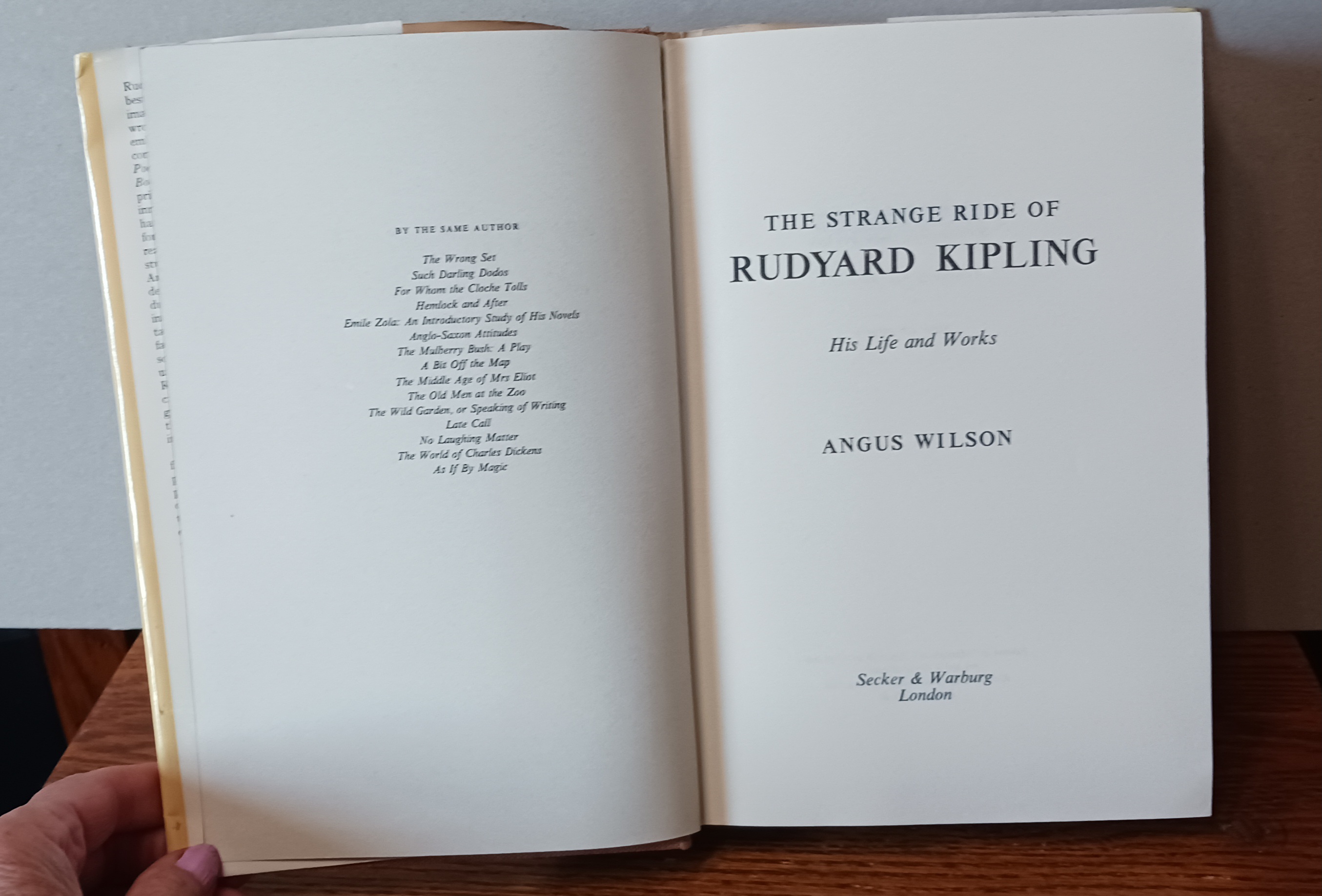 The strange ride of Rudyard Kipling: His life and works