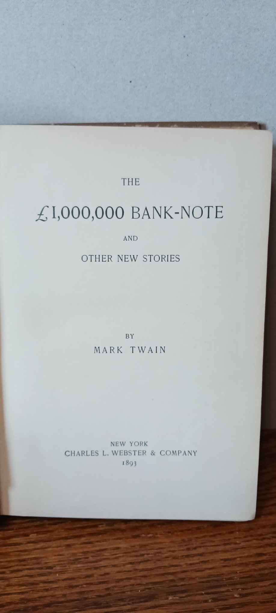 The 1,000,000 Pound Bank-Note and Other New Stories