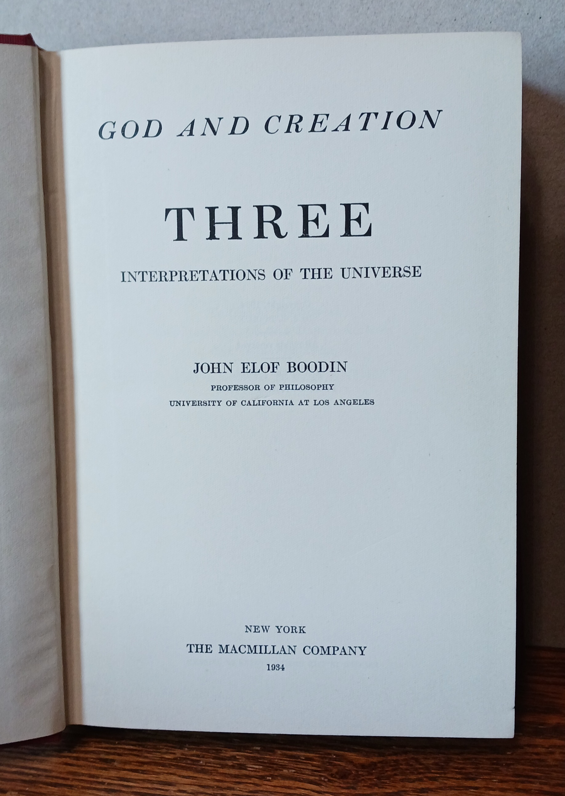 God and Creation - Three Interpretations of the Universe
