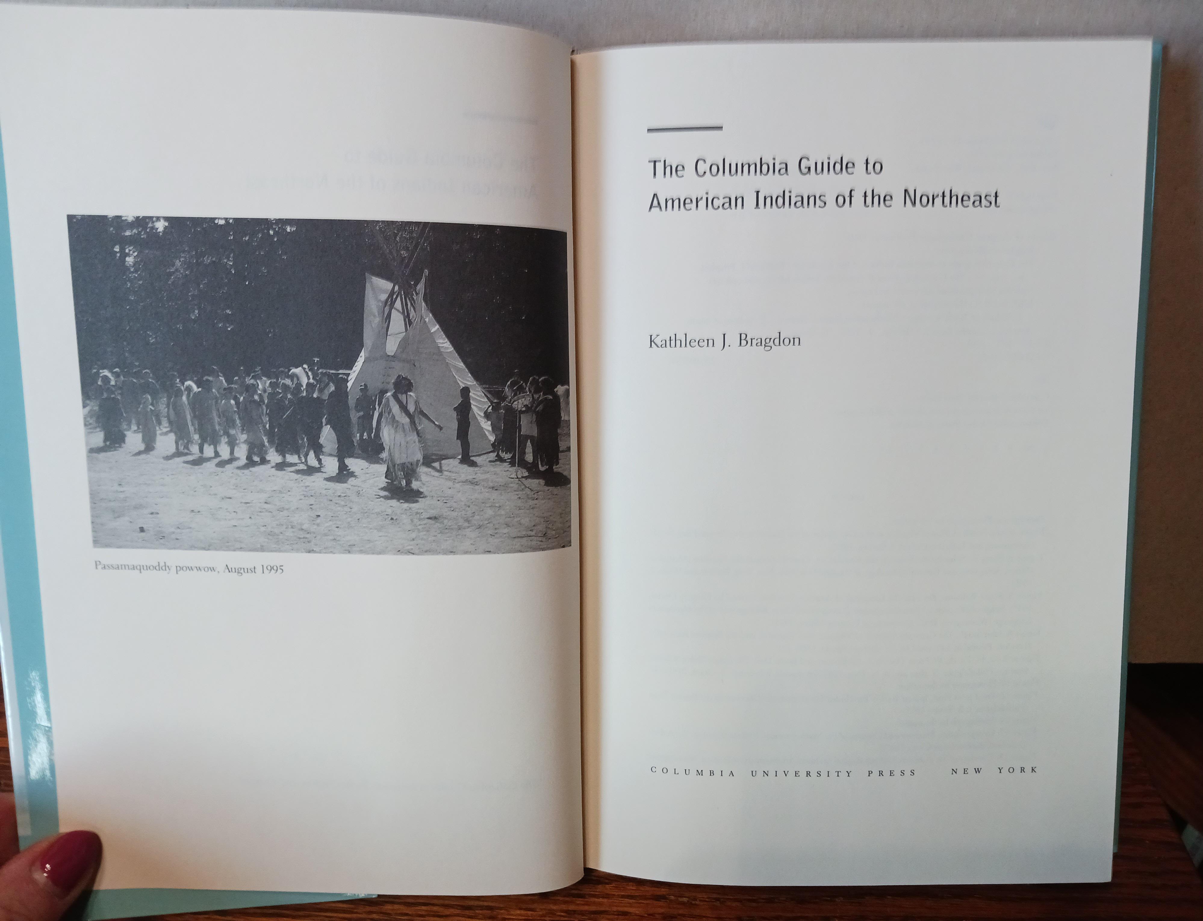 The Columbia Guide to American Indians of the Northeast