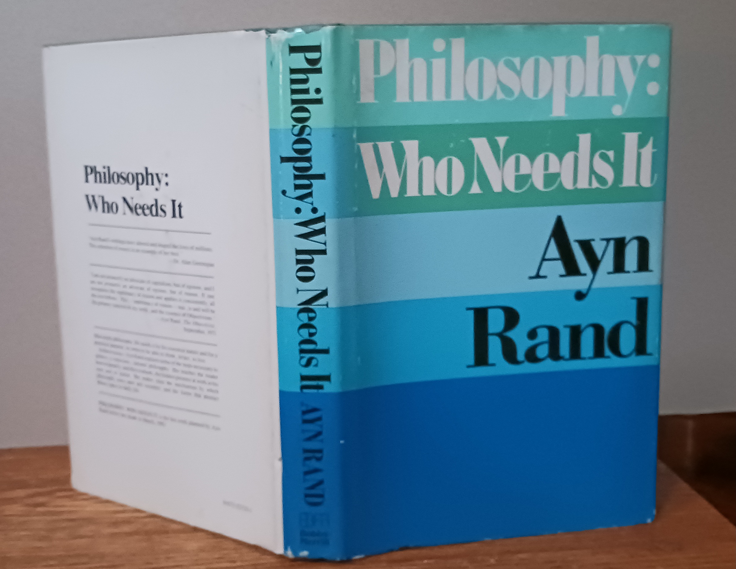 Philosophy Who Needs It