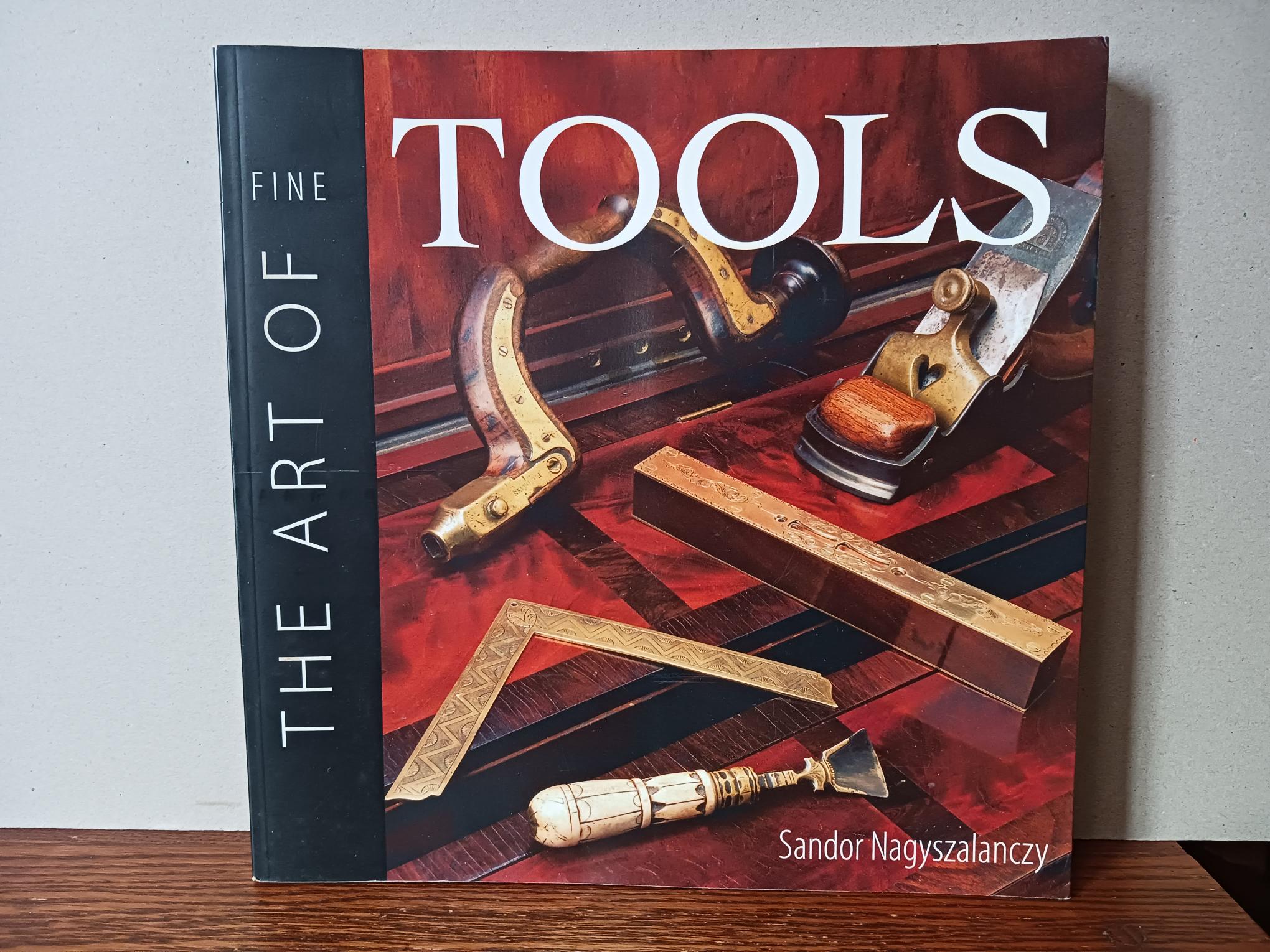 The Art of Fine Tools