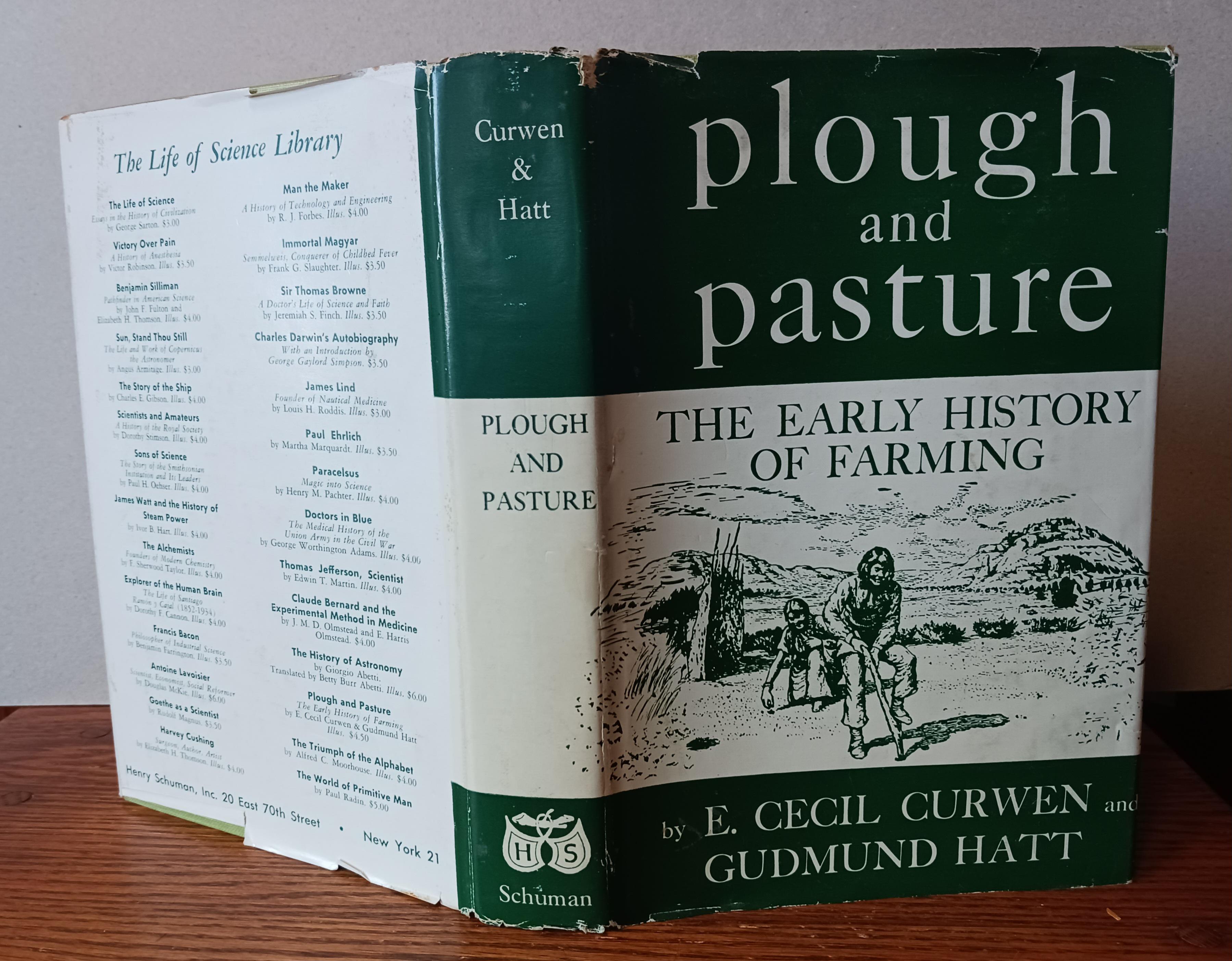 Plough And Pasture: The Early History Of Farming
