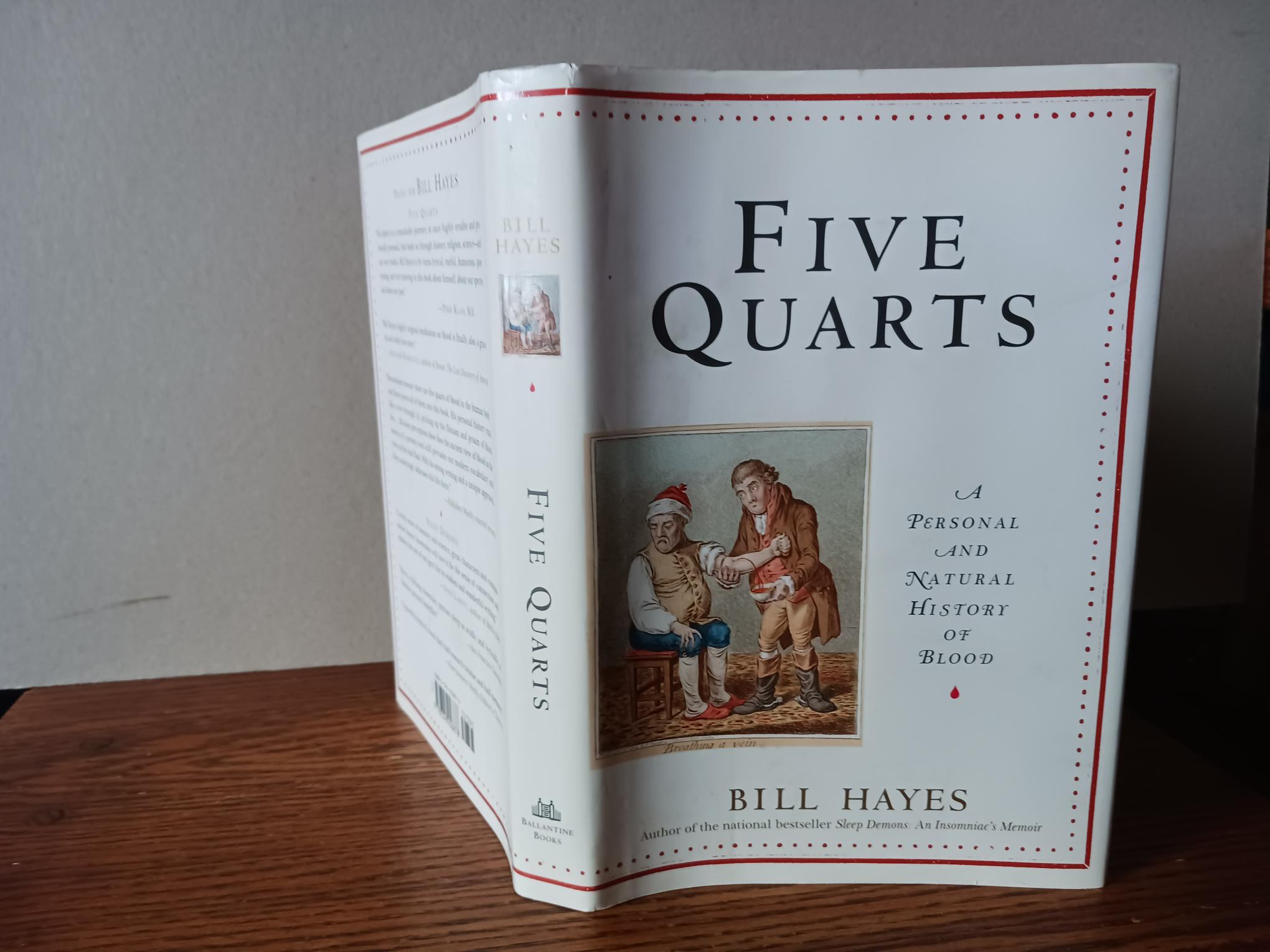 Five Quarts: A Personal and Natural History of Blood