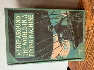 A Trip around the World in a Flying Machine