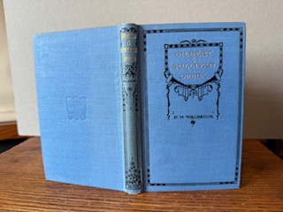 Gilbert & Sullivan Opera, A History and a Comment