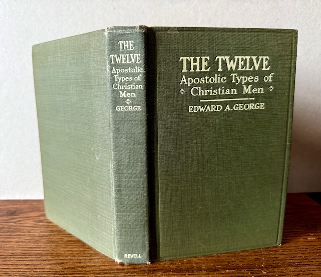 The Twelve Apostolic Types of Christian Men