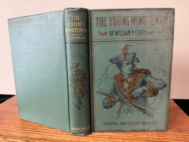 The Young Minuteman: A Story of the Capture of General Prescott in 1777