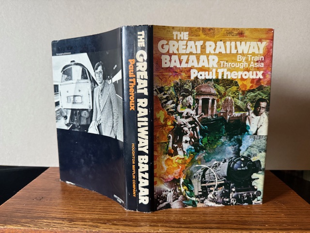 The Great Railway Bazaar: By Train Through Asia