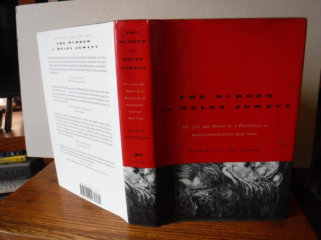 The Murder of Helen Jewett: The Life and Death of a Prostitute in ...