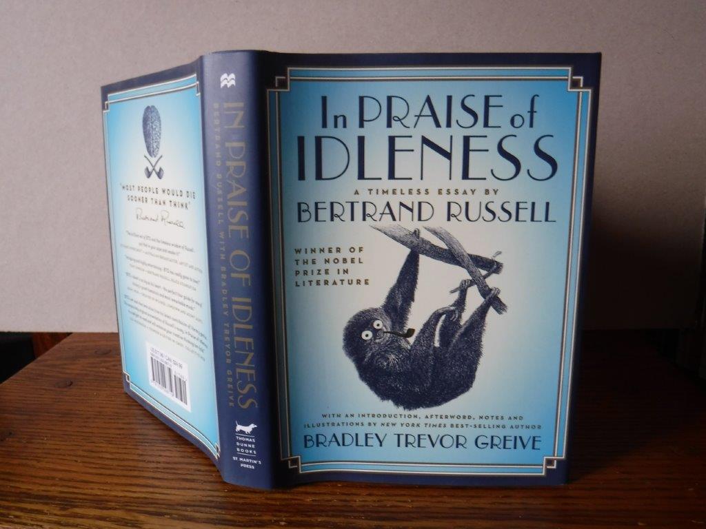 In Praise of Idleness