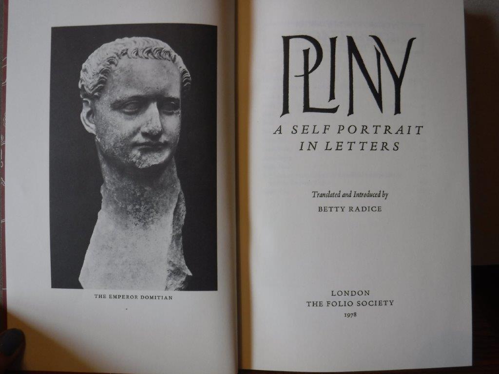 Pliny: A Self Portrait in Letters