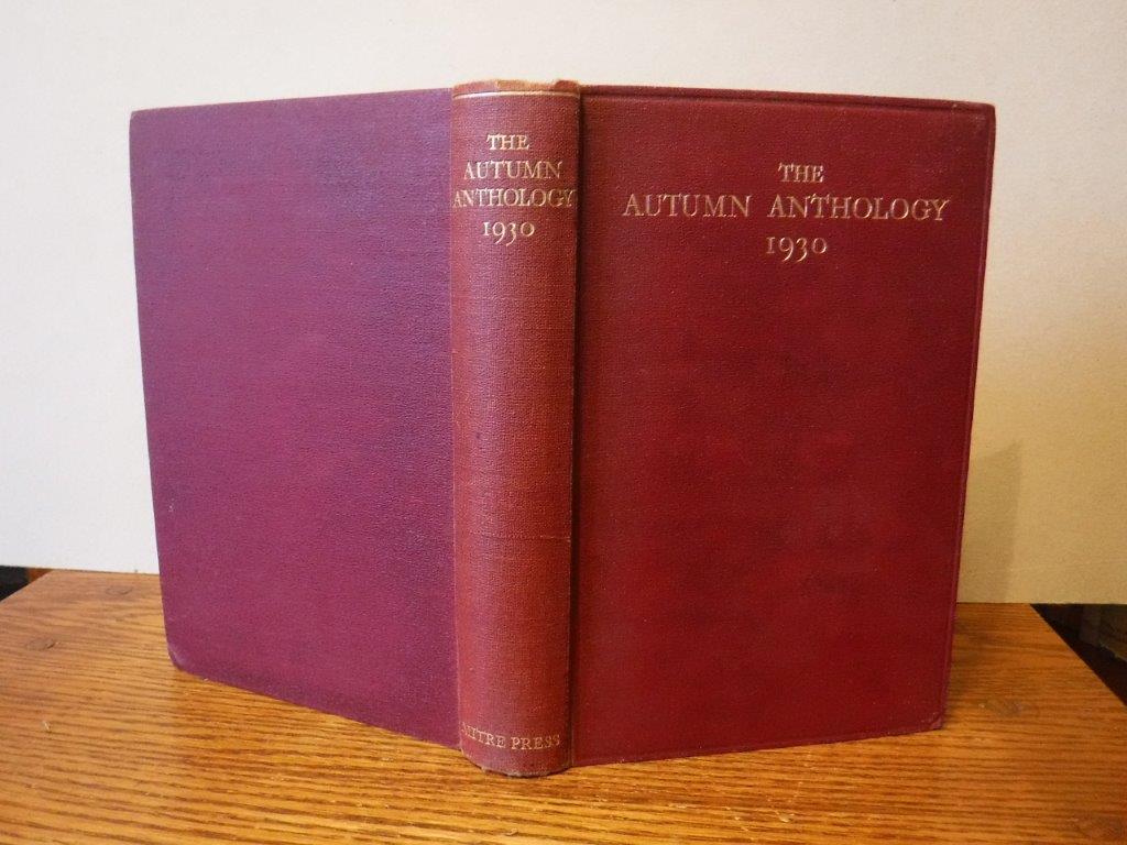 The Autumn Anthology 1930 - A Compilation of Representative Verse from ...