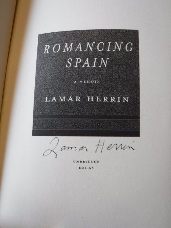 Romancing Spain - A Memoir